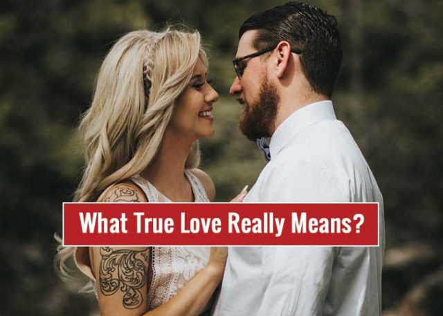 What True Love Really Means? - Revive Zone
